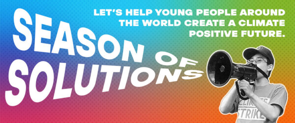 Captain Planet Foundation – Engaging & empowering young people to be ...