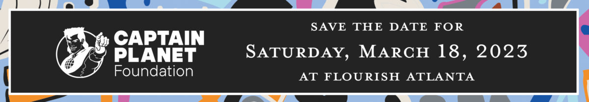 Gala 2023 — Captain Planet Foundation